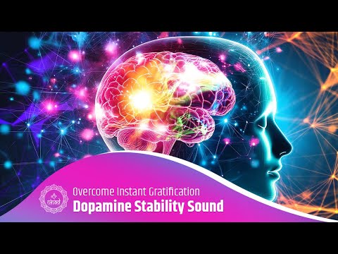 Overcome Instant Gratification with Sound Therapy 🧠Dopamine Stability & Mood Healing
