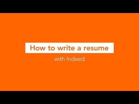 How to Write a Resume with Indeed
