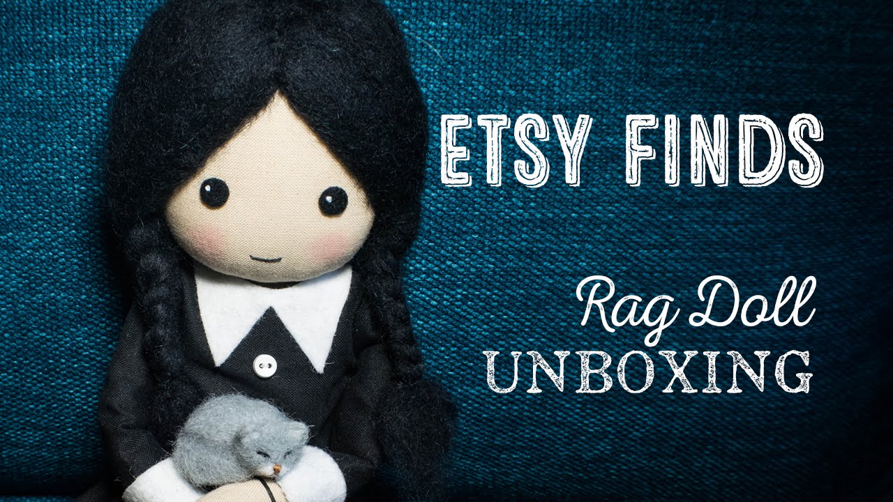 Etsy Haul Unboxing Rag Doll