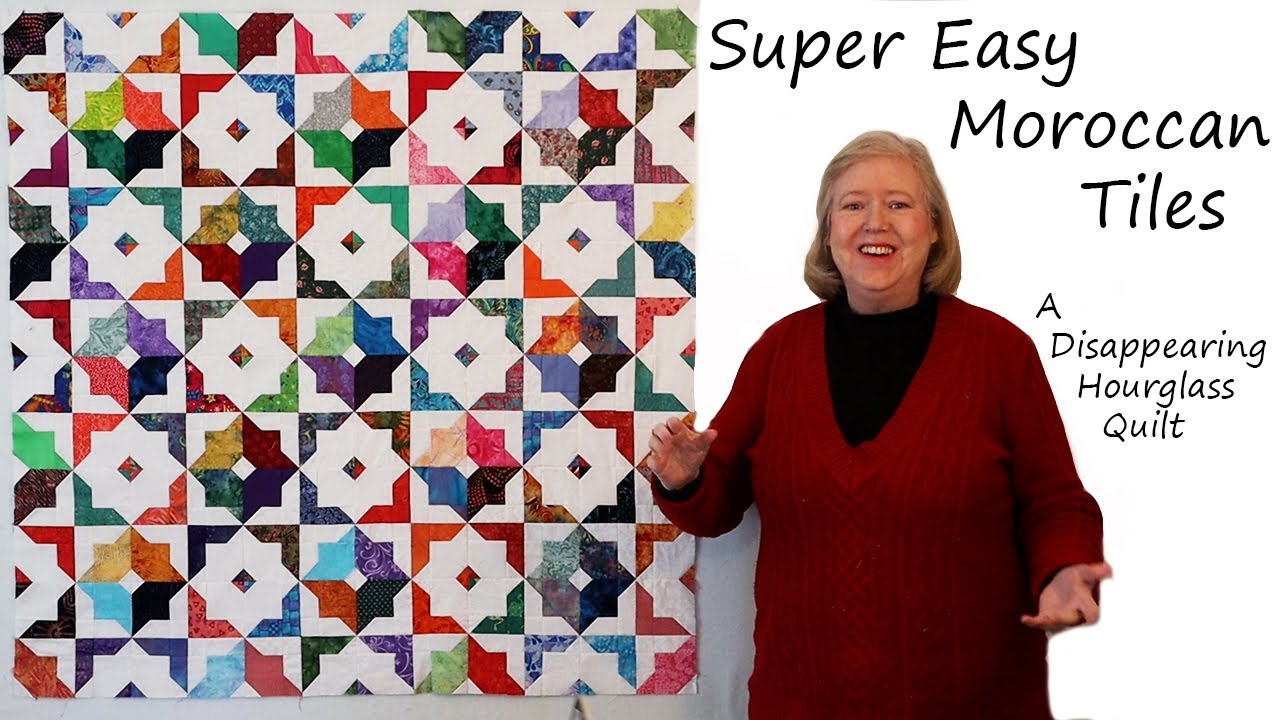 Super Easy Moroccan Tiles. A Disappearing Hourglass Quilt Made with 5