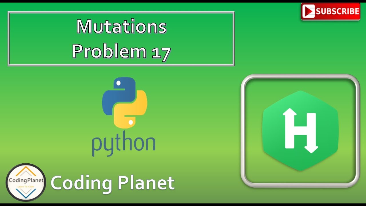 Python Challenge 17 || Mutations  || HackerRank Solution ||Coding Planet