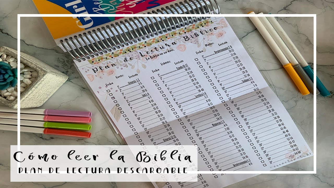 Cómo leer la Biblia, Plan de Lectura Bíblico gratuito.