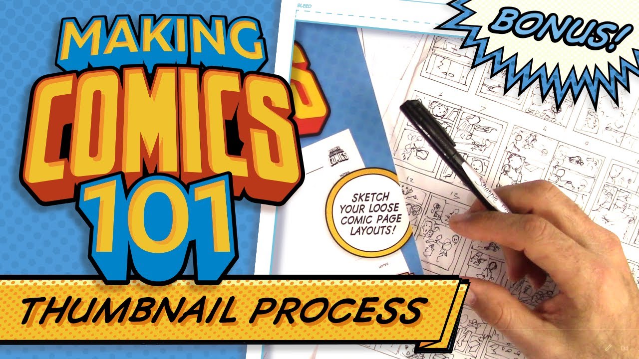 Thumbnail Process! Making Comics 101 Bonus Issue