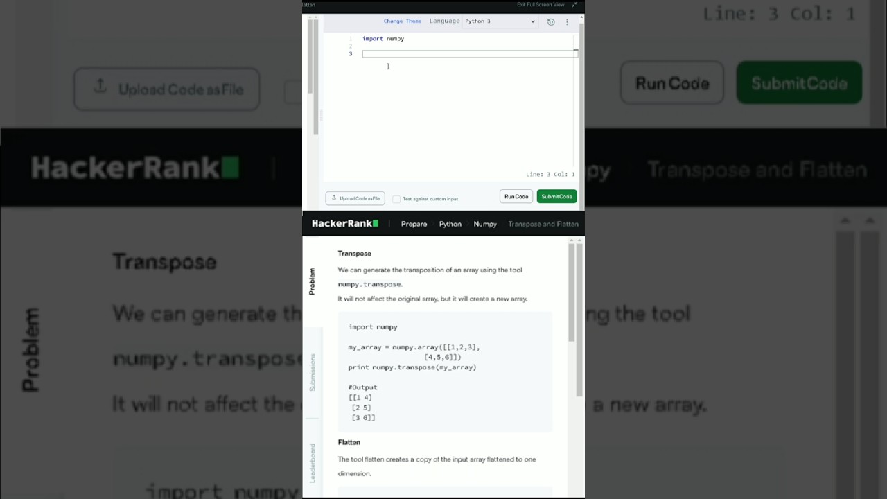 Hackerrank  || Python  ||  Numpy  ||  Transpose and flatten #hackerranksolutions #codingchallenge