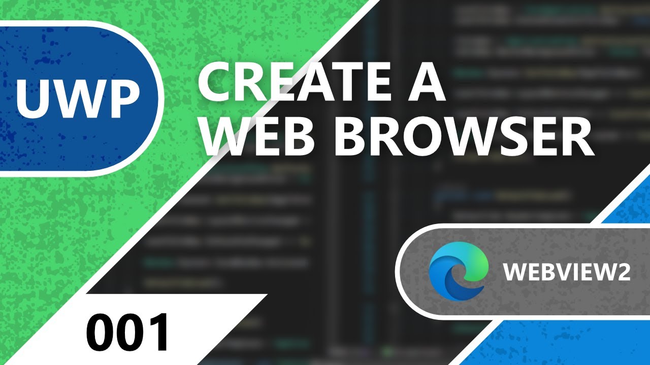 UWP WebView2 Project - Part 1 | Coding .NET | UserControl