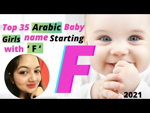 Top 35 Arabic Baby Girls Name Starting With The Letter F (UNCOMMON and UNIQUE)