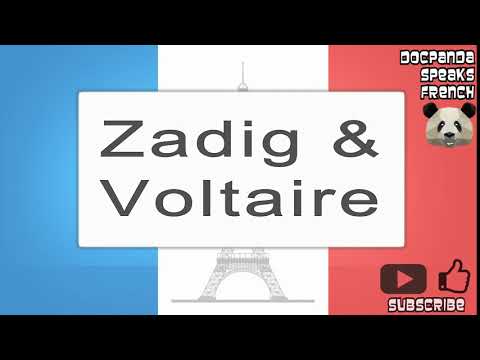 Zadig & Voltaire - How To Pronounce - French Native Speaker