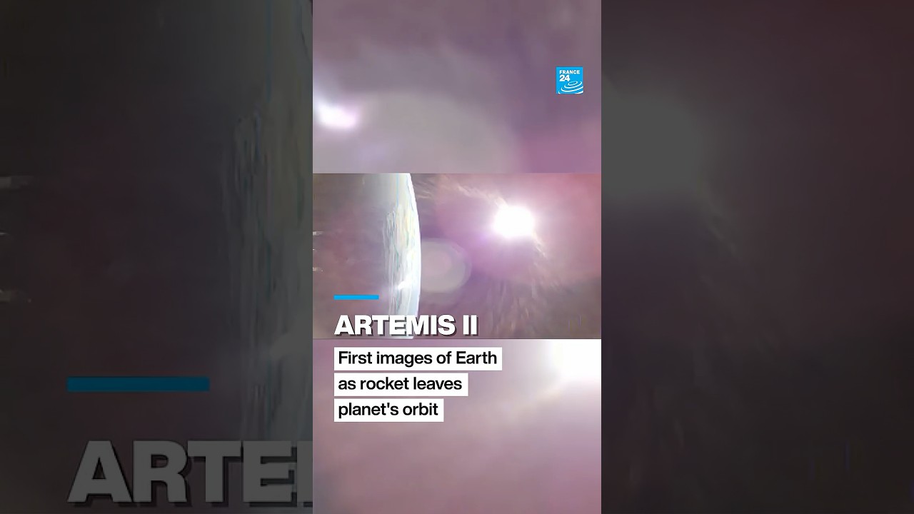 Artemis II: Astronauts send first pictures of Earth as rocket leaves orbit • FRANCE 24 English