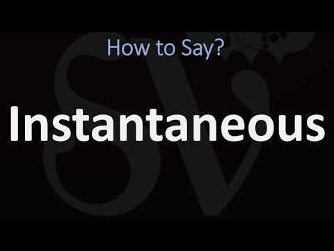 How to Pronounce Instantaneous? (CORRECTLY)