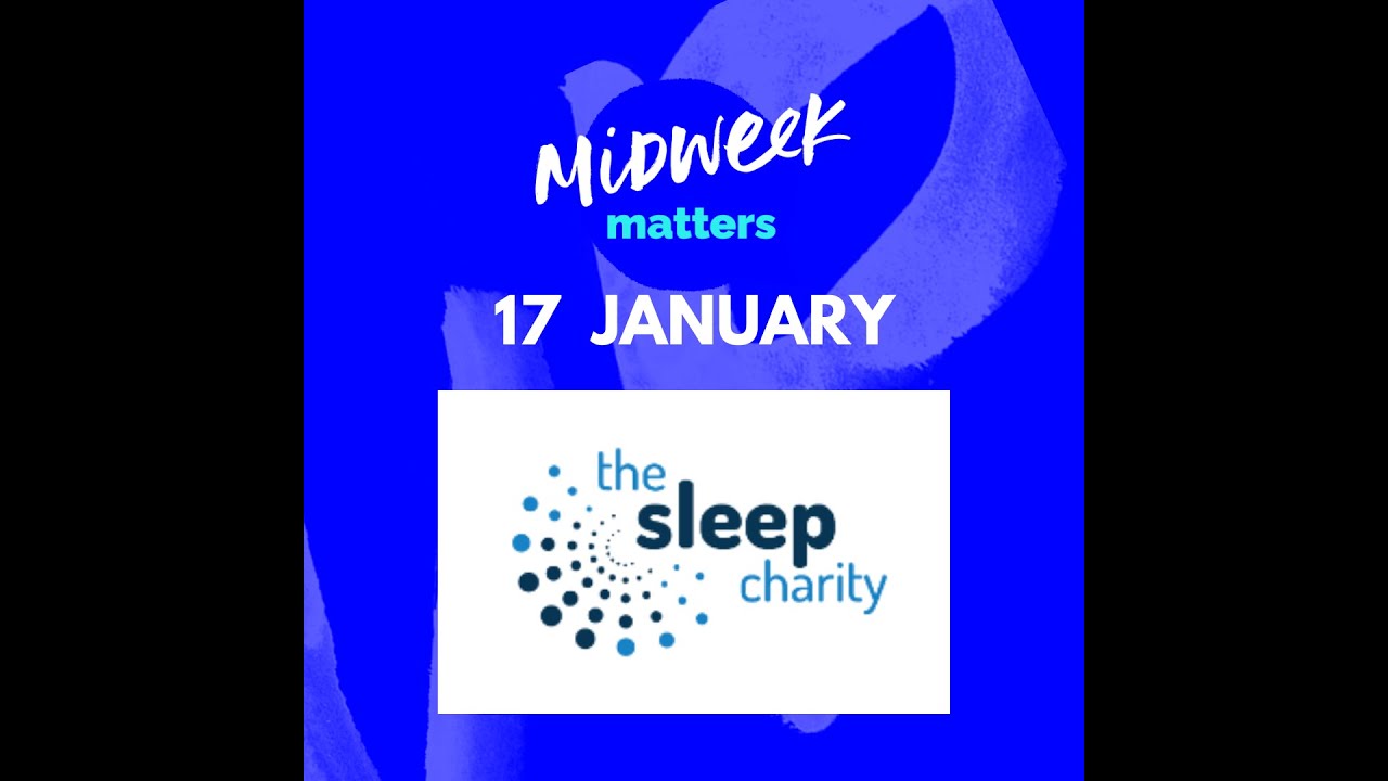 Better Sleep, with The Sleep Charity