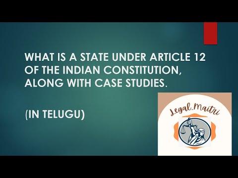 Article 12 of the Indian Constitution, explained in Telugu.
