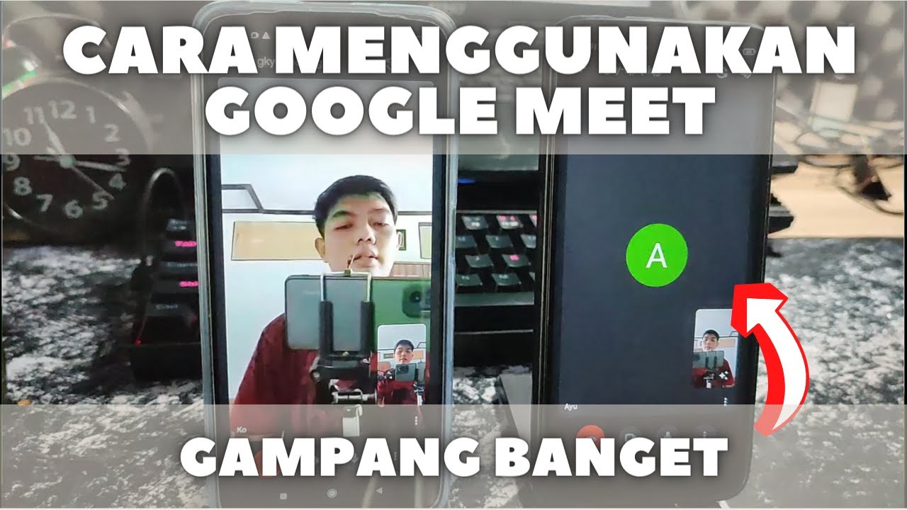 The Latest Way to Use Google Meet on Android Phones 2021 - Ko Tutorial