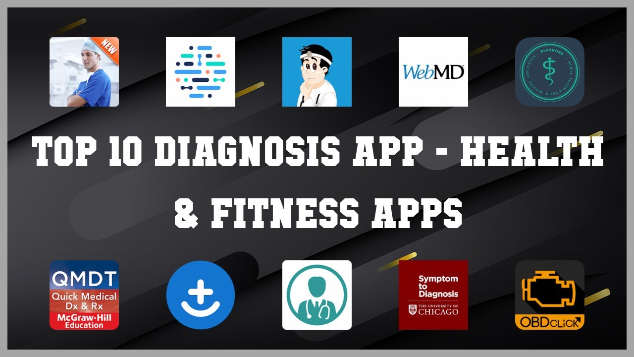 Top 10 Diagnosis App Android Apps
