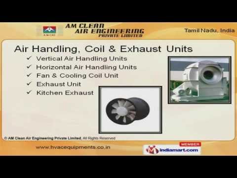 Manufacturer of Air Handling Units by A.M.Clean Air Engineering Private ...