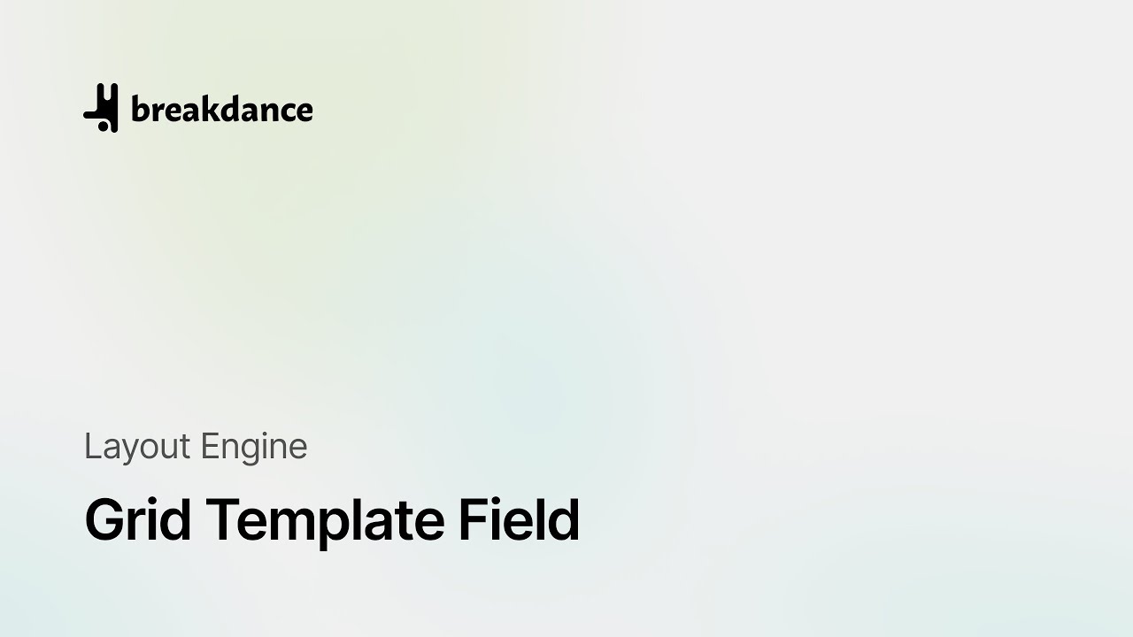 Grid Template Field