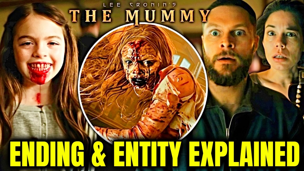 Lee Cronin's The Mummy Ending & The Entity Explained
