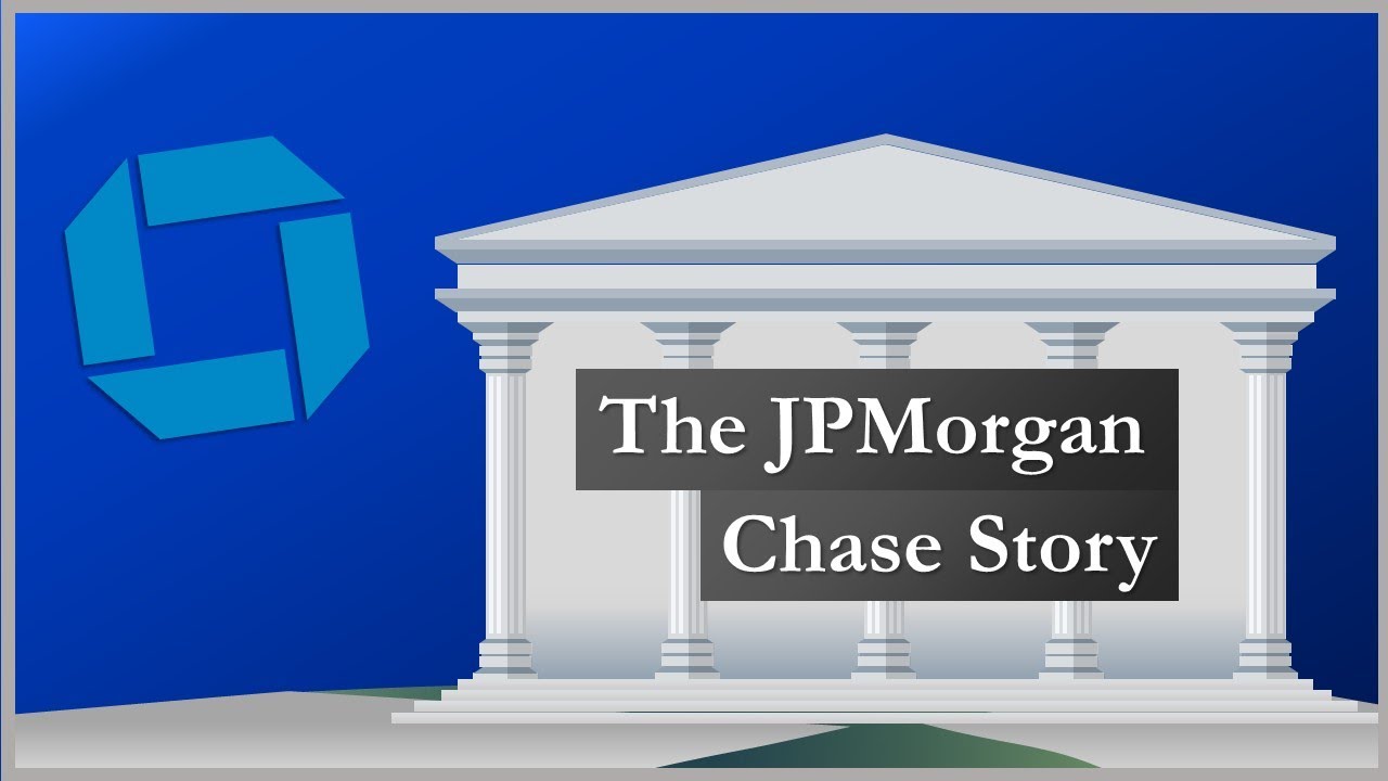 JP Morgan Chase (JPM) - Fortress Balance Sheet