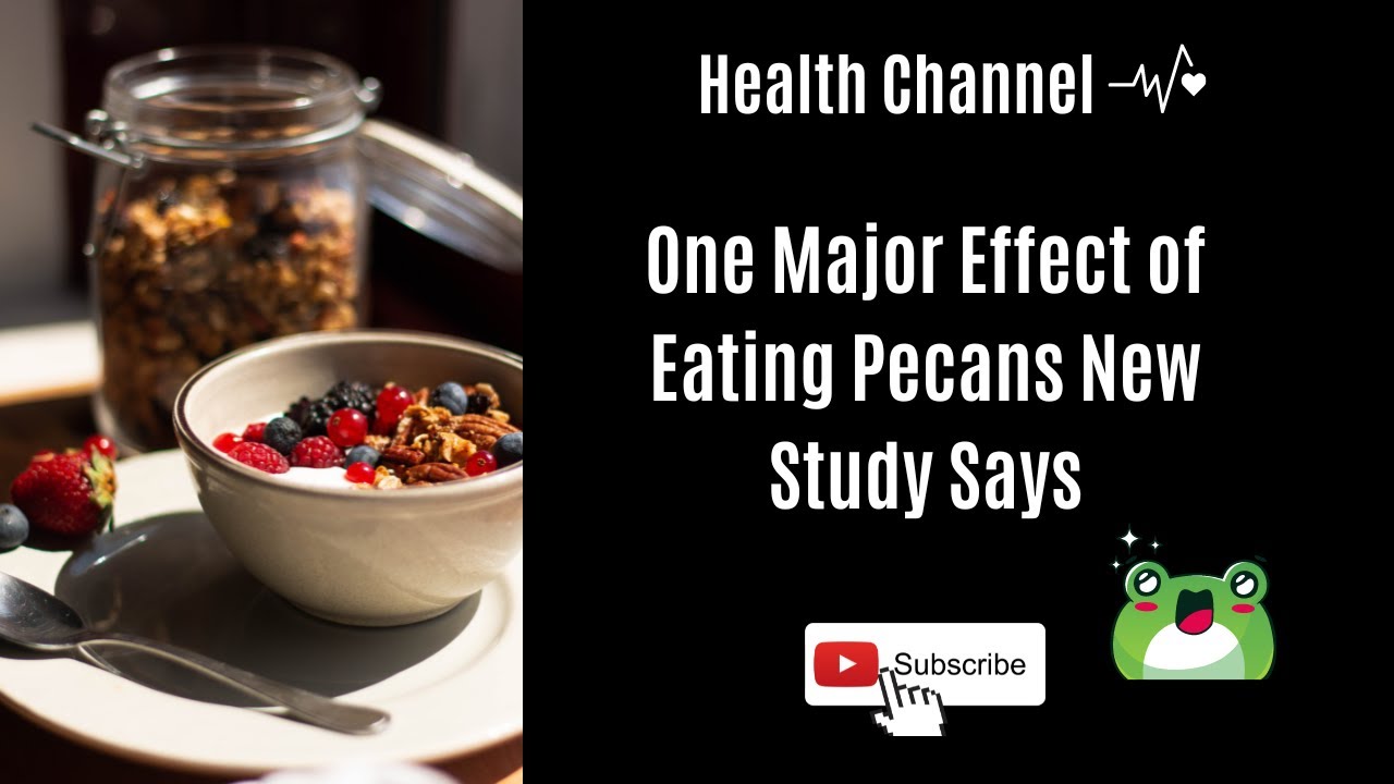 One Major Effect of Eating #Pecans