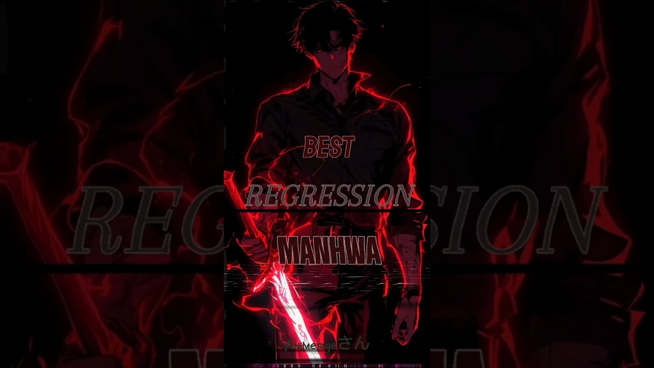 Best Regression Manhwa Recommendations 🔥