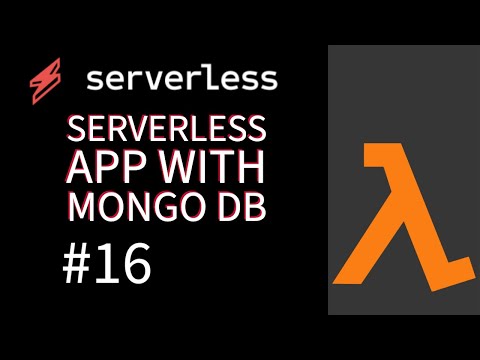 Learn Serverless App with Mongo DB 16 - Mind Luster