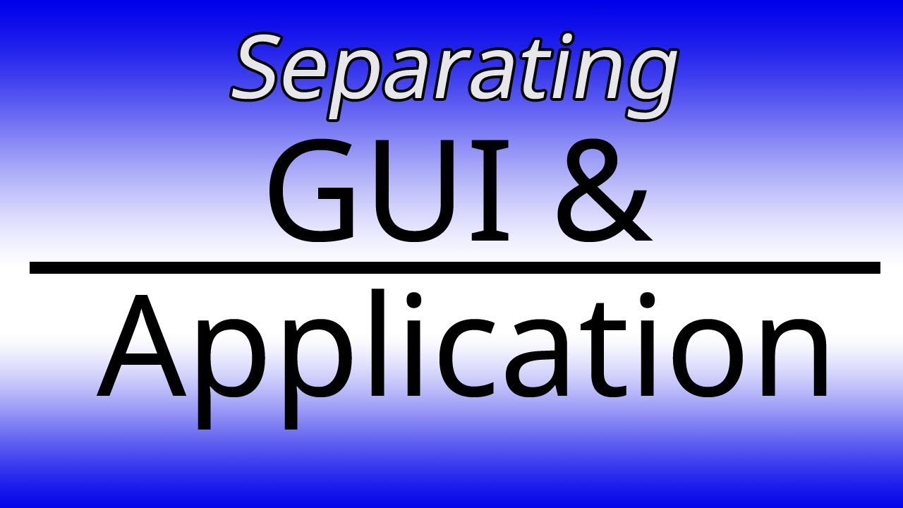 Separating GUI and Application in Java