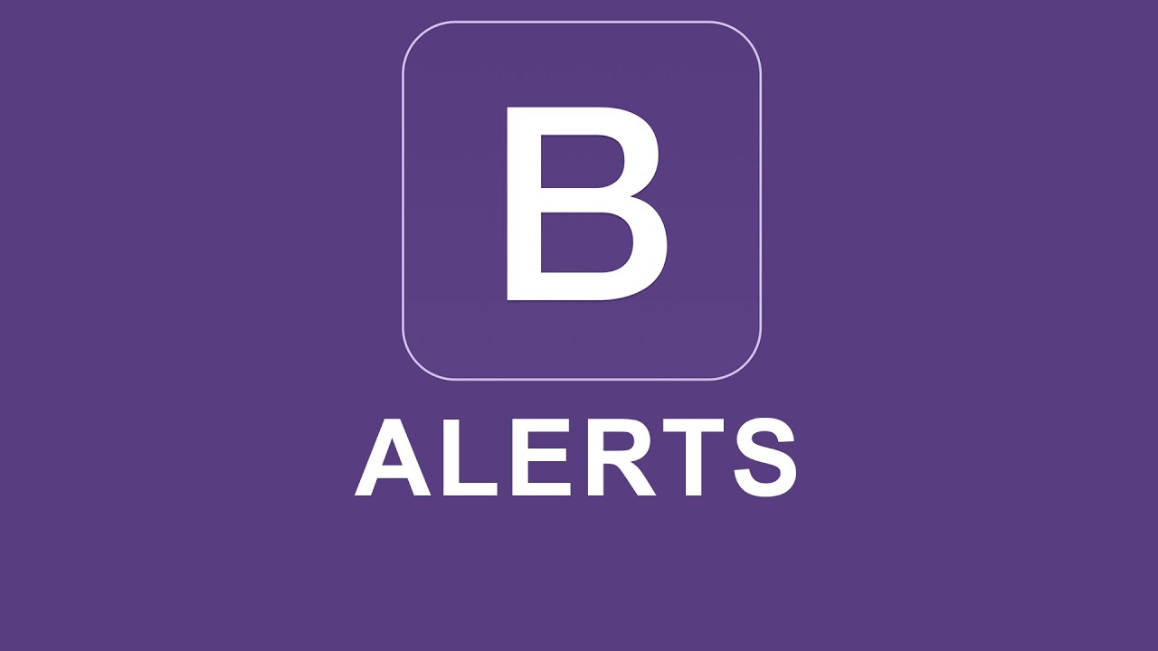 Bootstrap 4 Tutorial 20 - Alerts