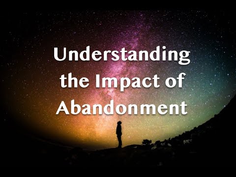 Understanding Abandonment Issues