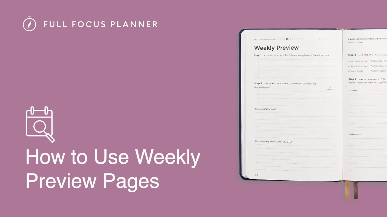 How to Use the Weekly Preview Pages in the Full Focus Planner | Official Tutorial