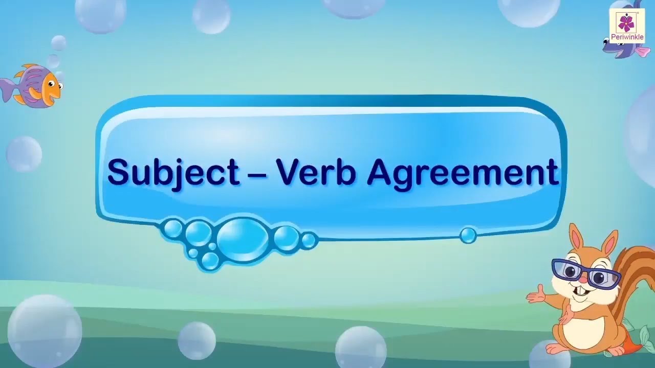 Subject - Verb Agreement | English Grammar & Composition Grade 5 | Periwinkle