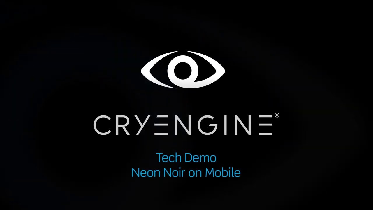 CRYENGINE Mobile Pipeline Reveal Teaser