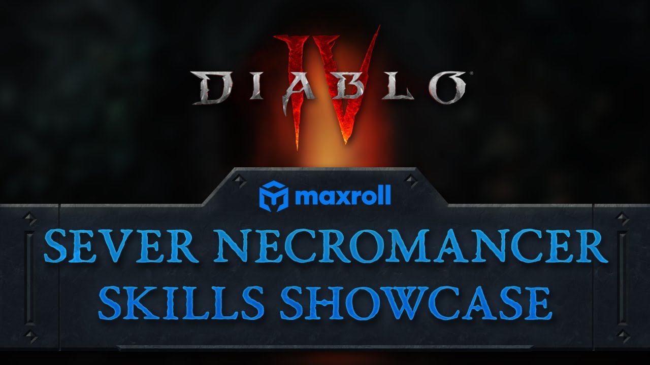 Sever Necromancer Leveling Guide Diablo 4 - D4 Maxroll.gg