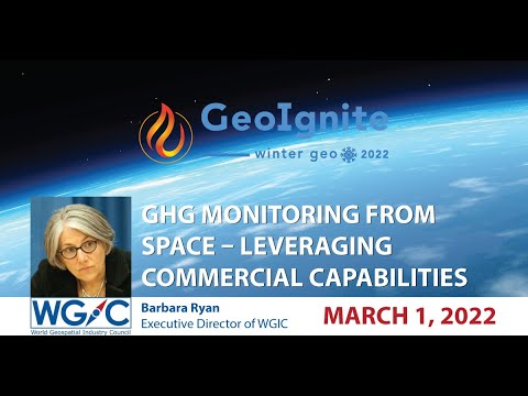 GHG Monitoring from Space Leveraging Commercial Capabilities | Ft. Barbara Ryan