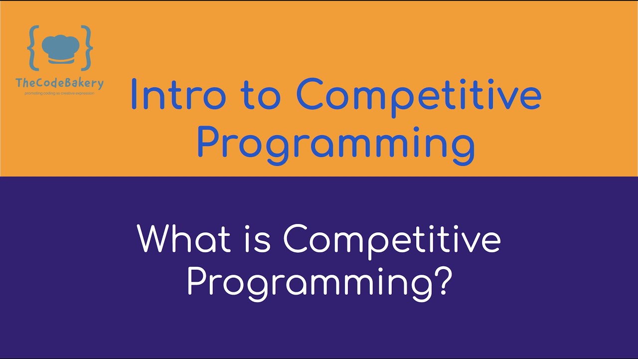 Introduction to Competitive Programming [ Competitive Programming #1 ]