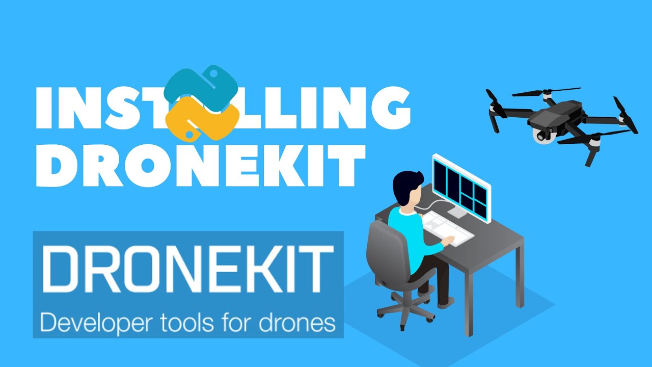 Dronekit Python Installation
