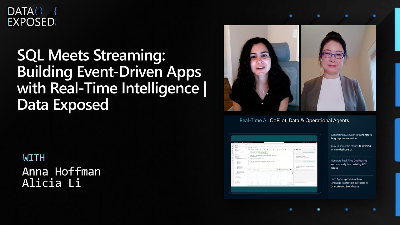 SQL Meets Streaming: Building Event-Driven Apps with Real-Time Intelligence | Data Exposed