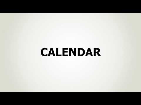 How to Pronounce Calendar