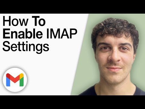 How To Enable Gmail IMAP Settings [2025 Full Guide]