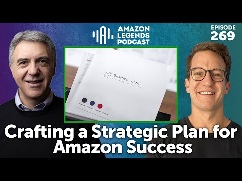 Crafting a Strategic Plan for Amazon Success: Expert Insights on Diversification and Planning