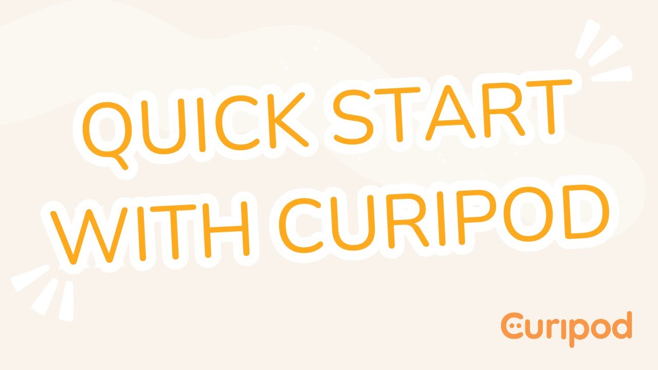 Get Started With Curipod