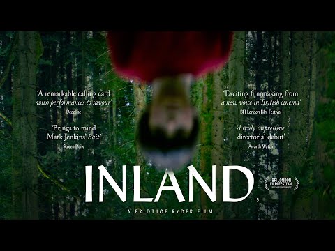 INLAND Official Trailer (2023) Dark UK Drama
