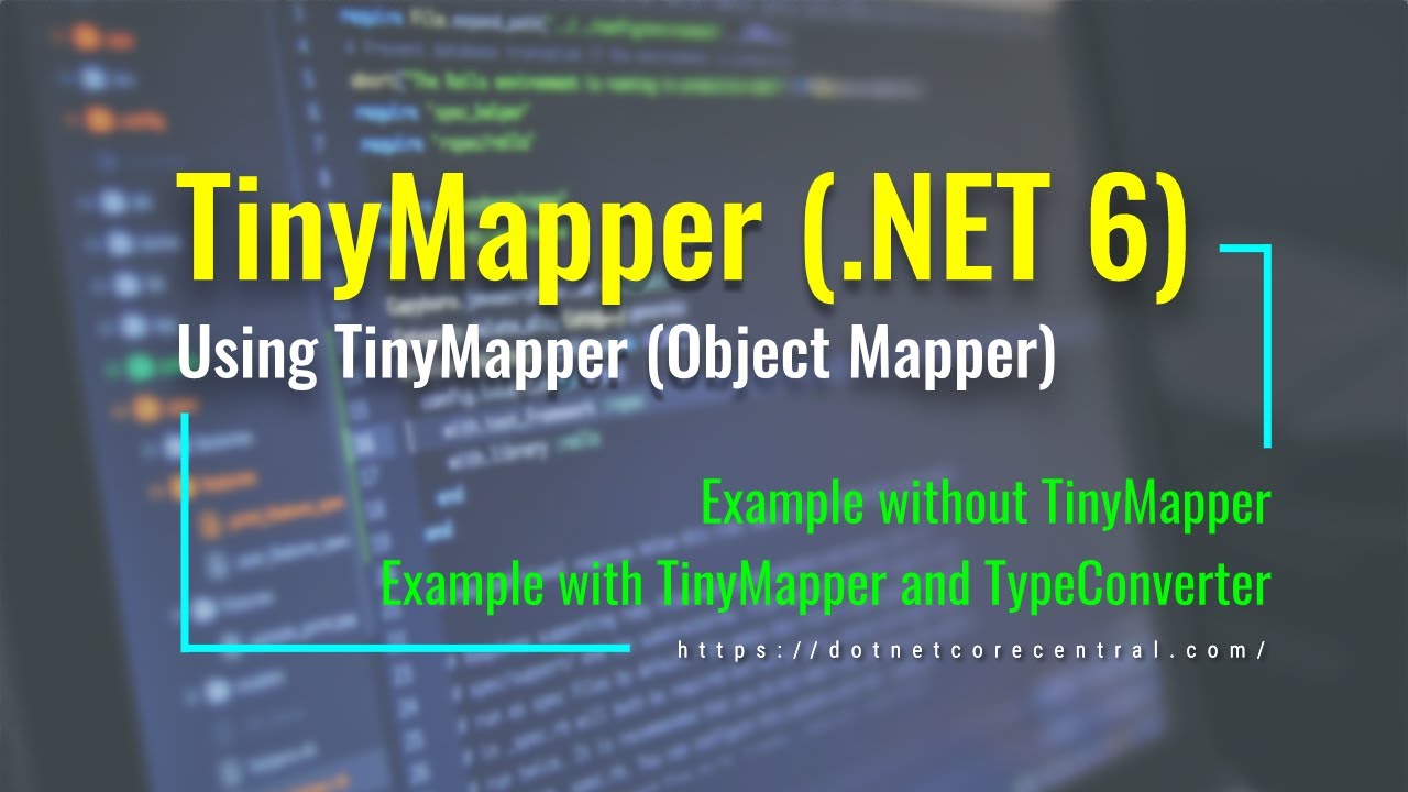 Object mapping with Tiny Mapper in .NET 6 (Arguably the fastest object mapper in the .NET ecosystem)