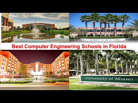 Best Computer Engineering Schools In Florida New Ranking