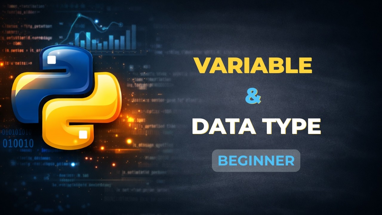 Python Variables & Data Types Explained | Beginner Friendly Tutorial