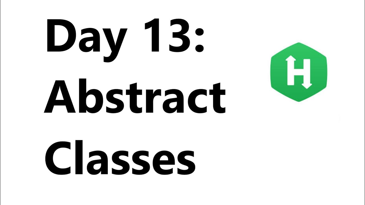 Hackerrank Day 13: Abstract Classes Solution - Java 8| Hackerrank 30 Days Of Code