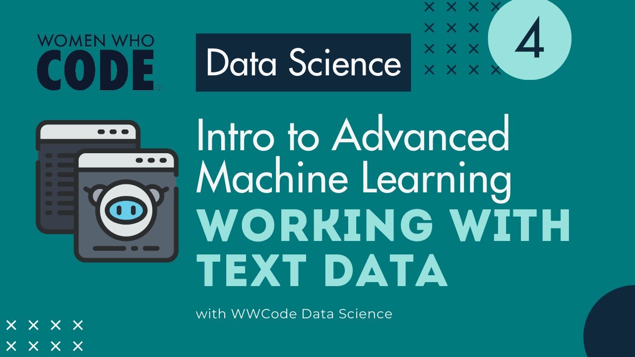 Working with Text Data: Introduction to Advanced Machine Learning (4)