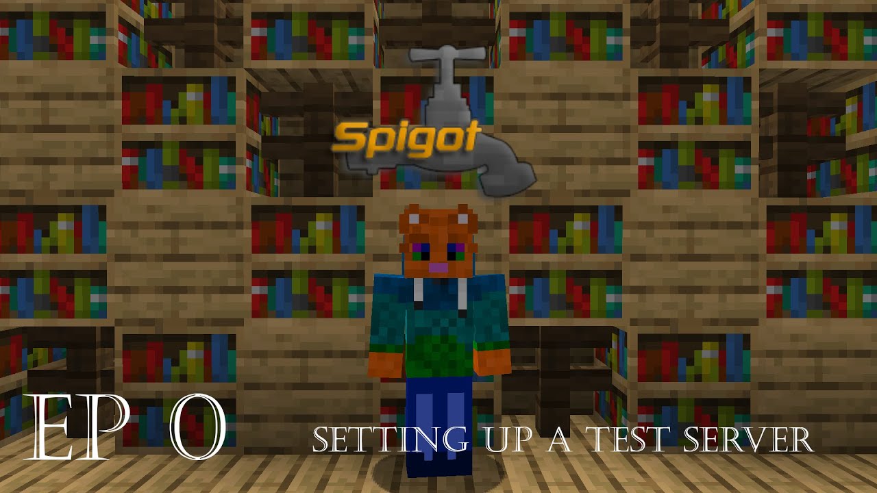 Minecraft | Spigot Plugin Development | EP 0 | Setting up the Test server!