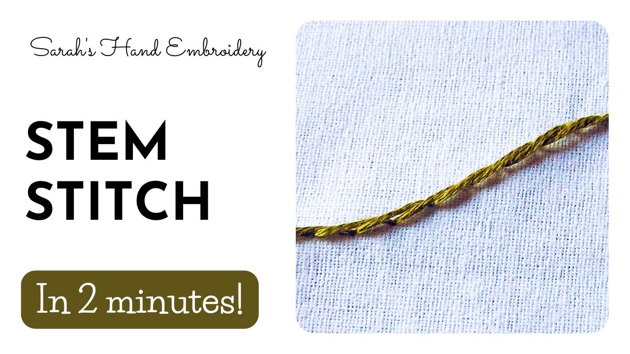 Video Library of Hand Embroidery Stitches - Sarah's Hand Embroidery