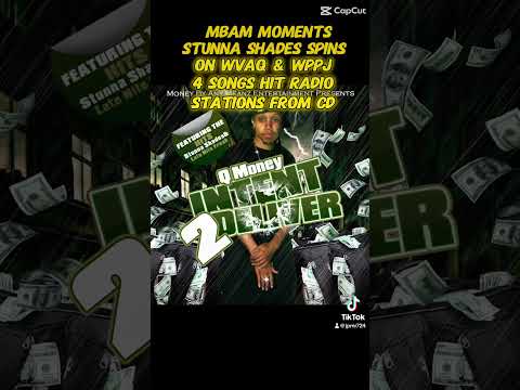 MBAM MOMENTS: Q-MONEY RADIO STATION TAKEOVER. 4 SONGS SPIN ON VARIOUS RADIO STATIONS FROM RELEASE