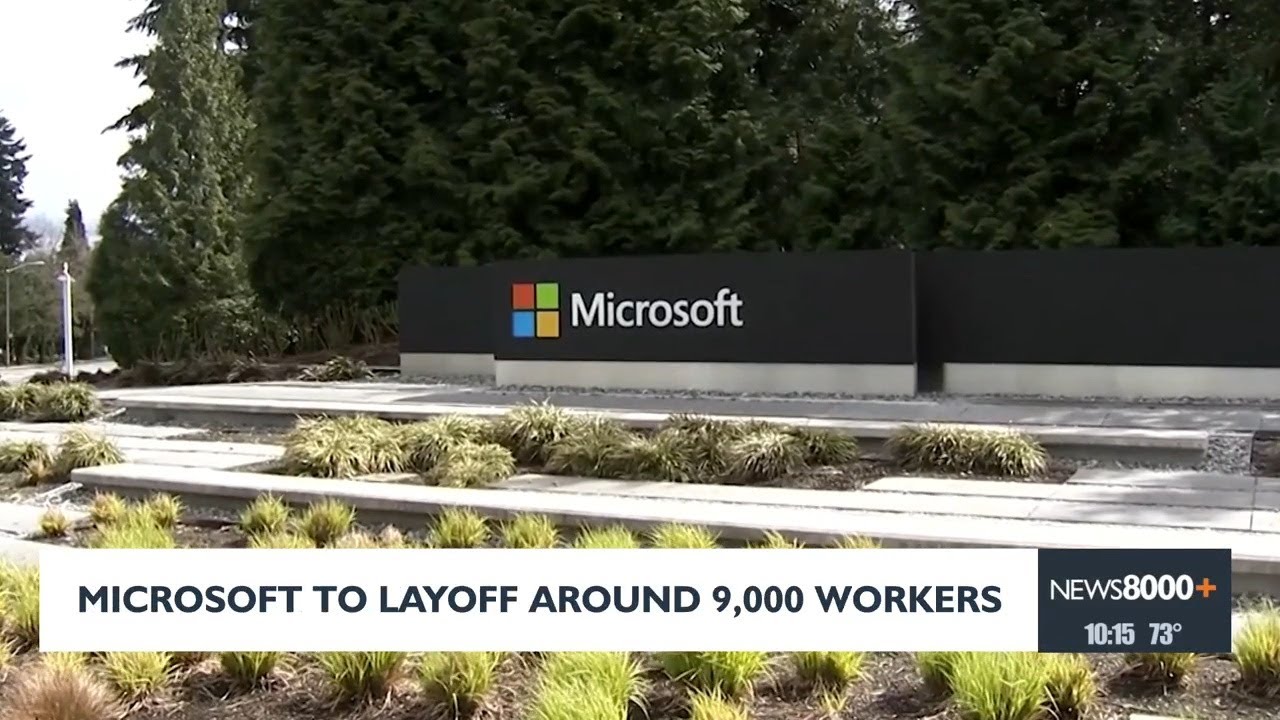 Microsoft to layoff around 9,000 workers