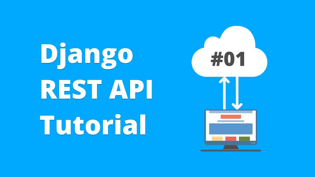 Django REST API Tutorial - Request/Response Cycle #1 (2018)